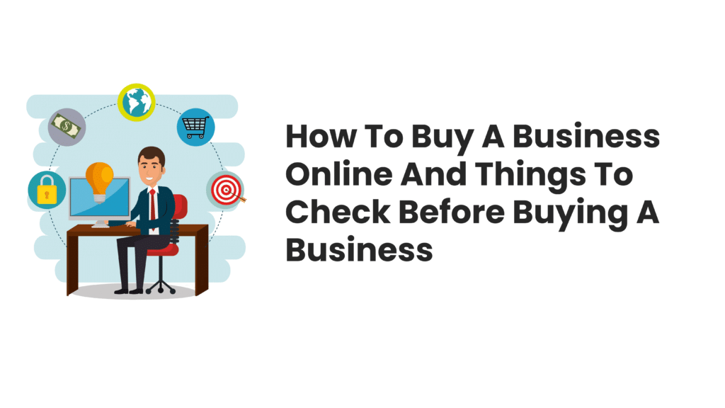 How to buy a business online and things to check