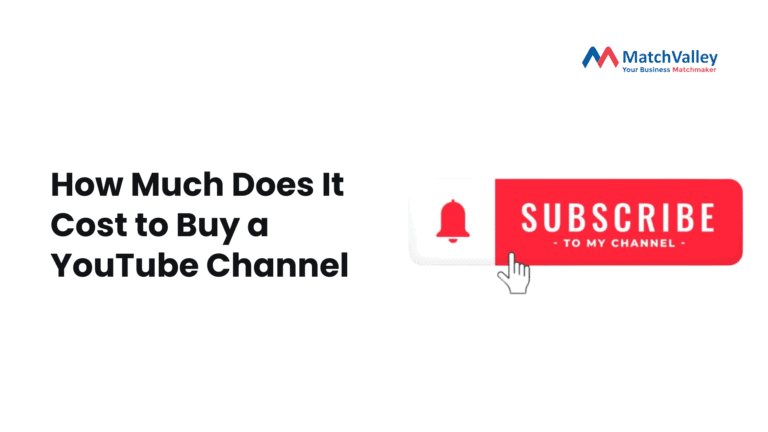 How Much Does It Cost to Buy a YouTube Channel - Match Valley