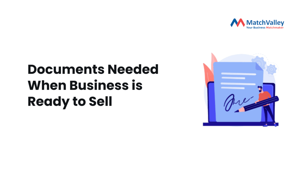 Documents Needed When Business is Ready to Sell - Match Valley